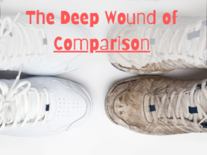 The Deep Wound of Comparison - Poshak Life